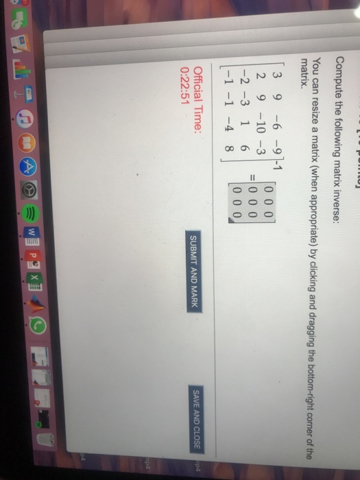 Solved Compute the following matrix inverse: You can resize | Chegg.com