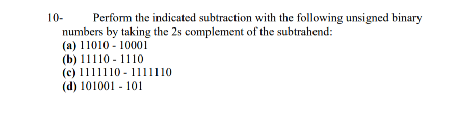 Solved 10- Perform the indicated subtraction with the | Chegg.com