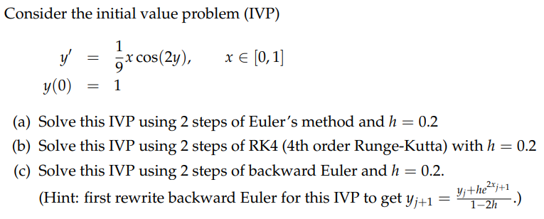 Solved Consider the initial value problem (IVP) | Chegg.com