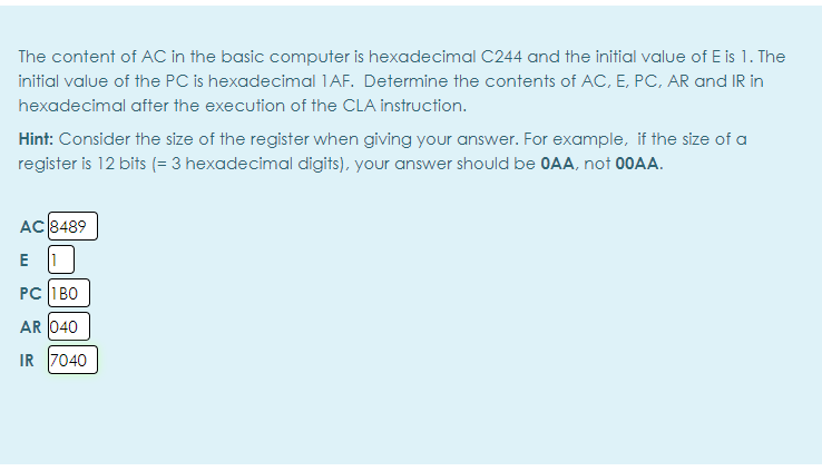 Solved The content of AC in the basic computer is | Chegg.com