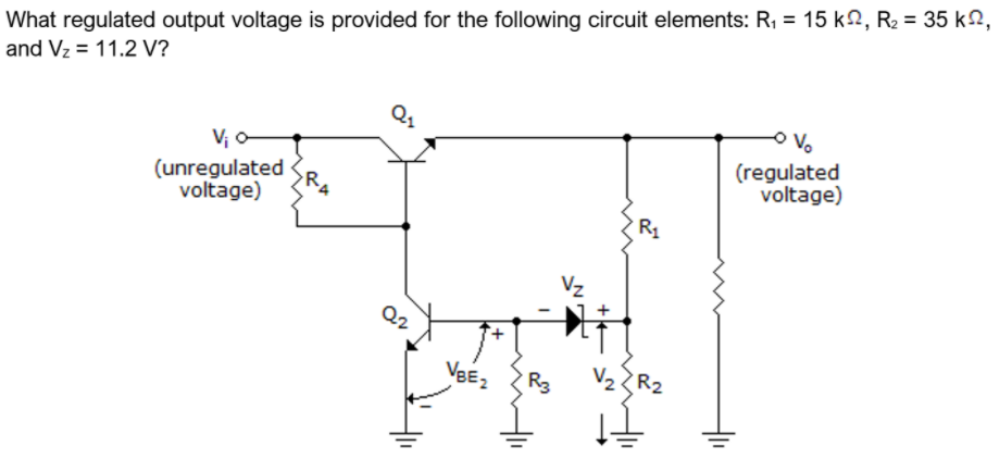 Solved What regulated output voltage is provided for the | Chegg.com
