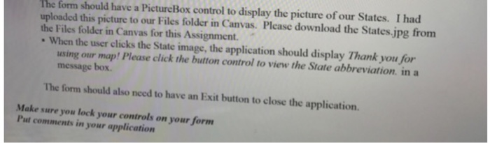 Solved The form should have a PictureBox control to display | Chegg.com