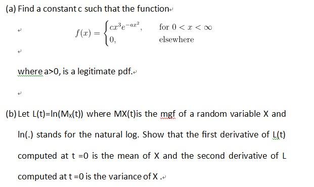 Solved (a) Find a constant c such that the function { cr” e | Chegg.com