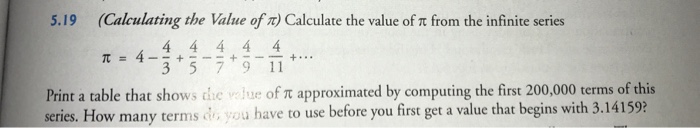 Solved (Calculating the Value of pi) Calculate the value of | Chegg.com
