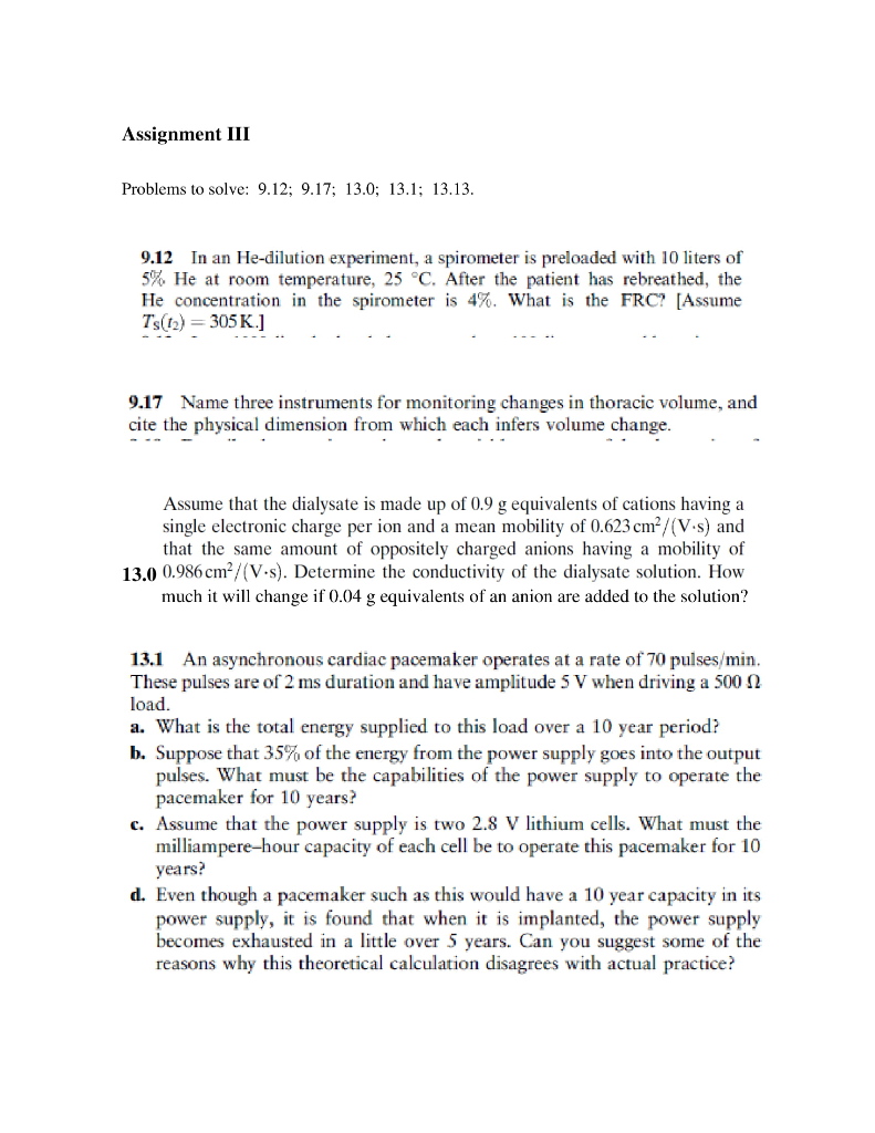 Assignment III Problems to solve: 9.12; 9.17; 13.0; | Chegg.com