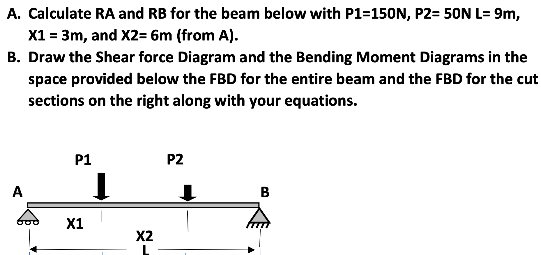 Solved A. Calculate RA and RB for the beam below with | Chegg.com