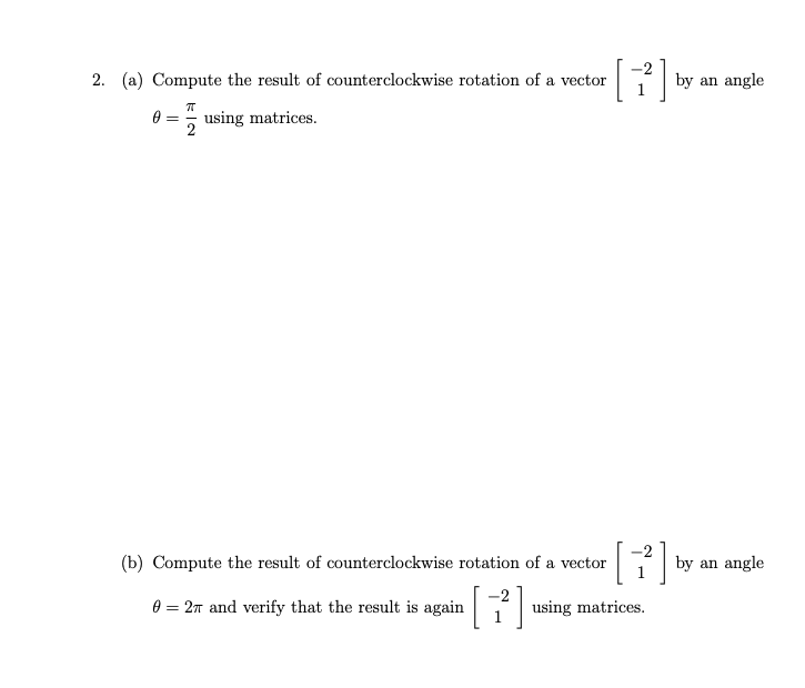 Solved 2. (a) Compute the result of counterclockwise | Chegg.com