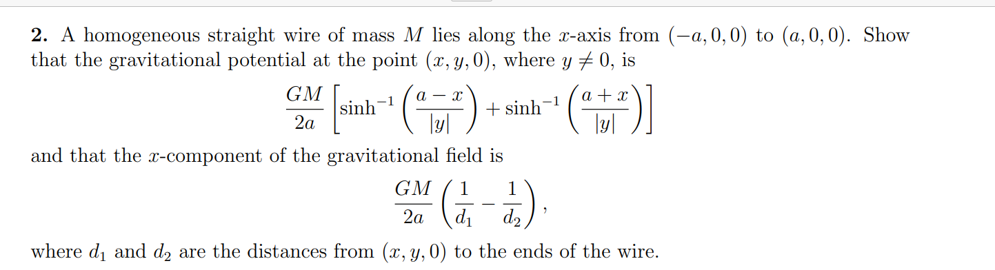 Solved 2. A homogeneous straight wire of mass M lies along | Chegg.com