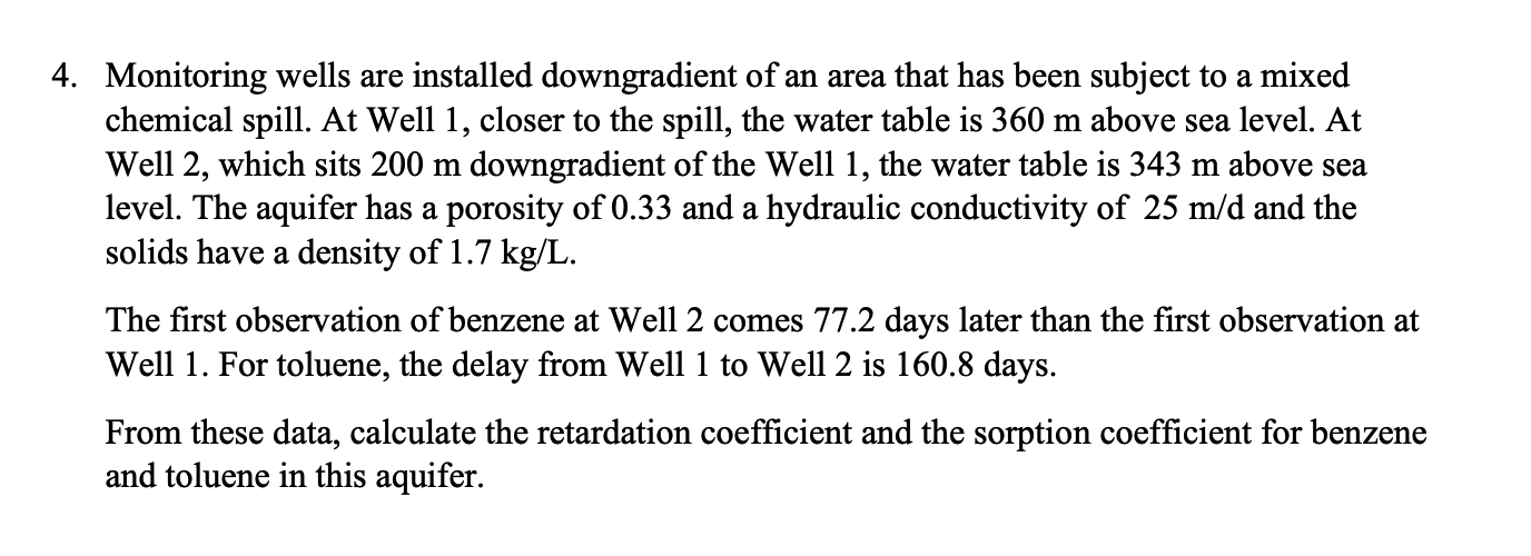 4. Monitoring wells are installed downgradient of an | Chegg.com