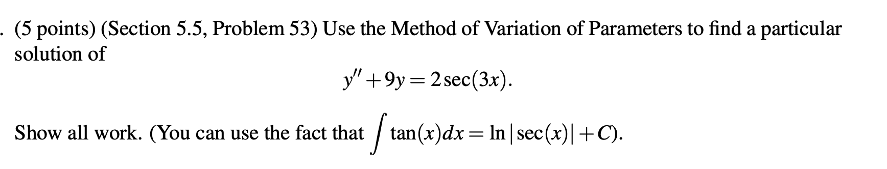 Solved (5 points) (Section 5.5, Problem 53) Use the Method | Chegg.com