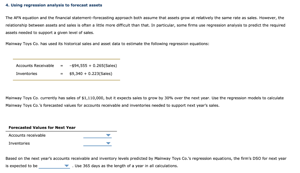 Solved 4. Using regression analysis to forecast assets The | Chegg.com