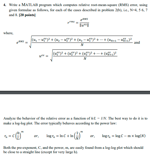 Solved 4 Write A MATLAB Program Which Computes Relative Chegg