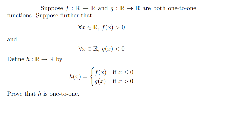 Solved Suppose F R→r And G R→r Are Both One To One