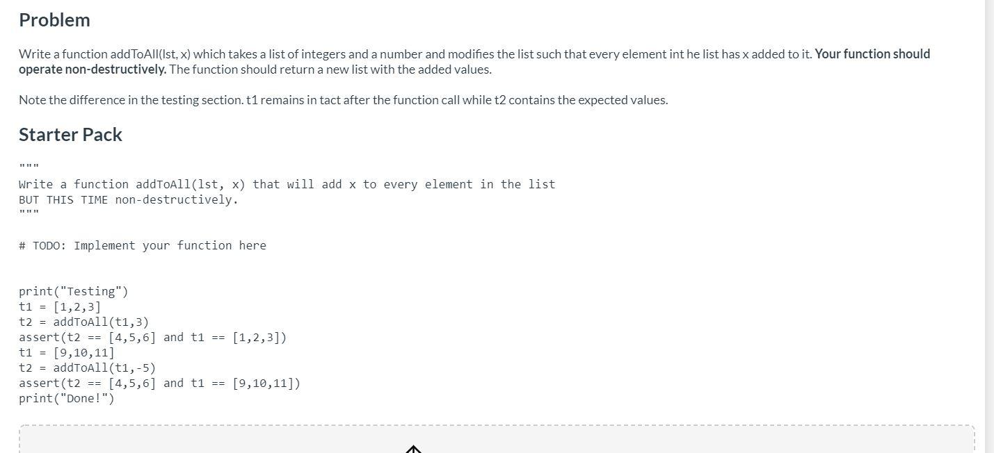 Solved Problem Write a function addToAll(Ist, x) which takes | Chegg.com