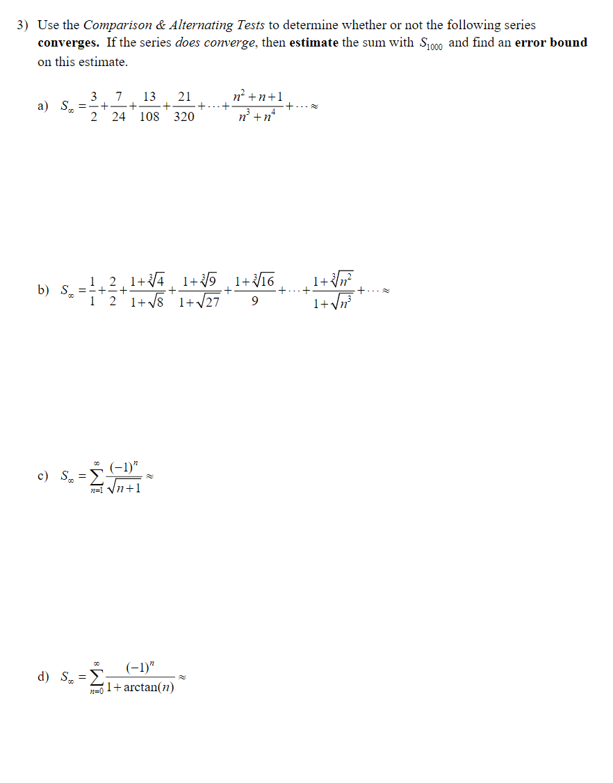Solved 3) Use the Comparison & Alternating Tests to | Chegg.com