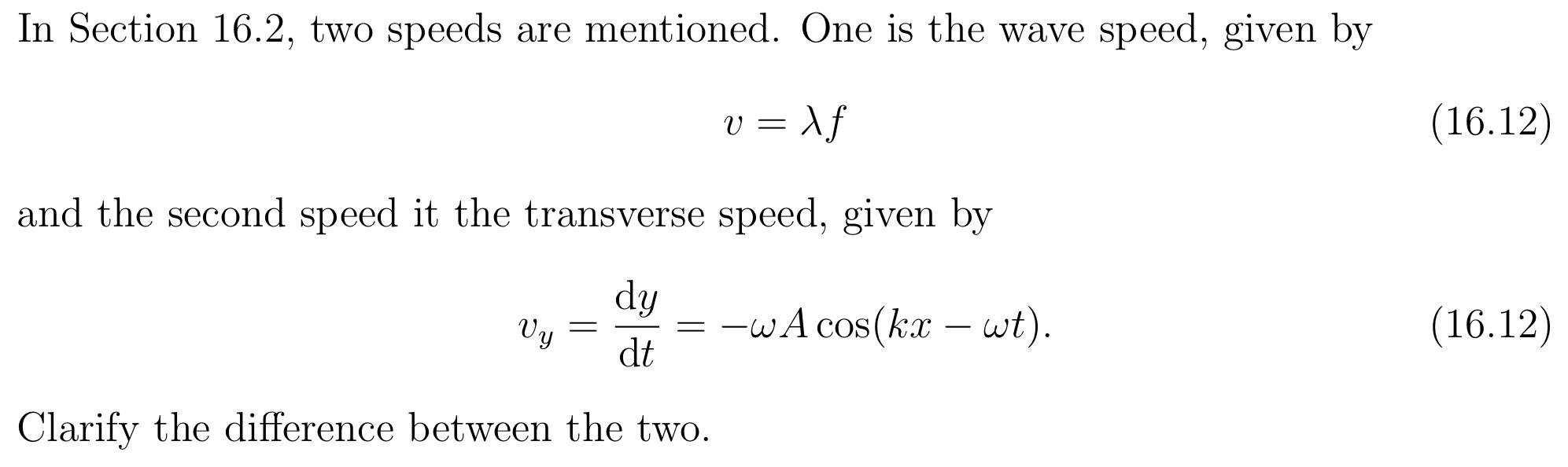 Solved In Section 16.2, two speeds are mentioned. One is the | Chegg.com