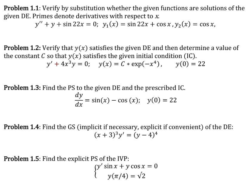 Solved Problem 1.1: Verify by substitution whether the given | Chegg.com