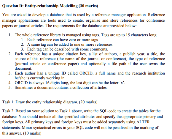 Solved Question D: Entity-relationship Modelling (30 marks) | Chegg.com