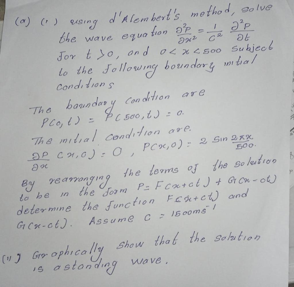 Solved (a) () using d'Alembert's method, solve the wave equa | Chegg.com