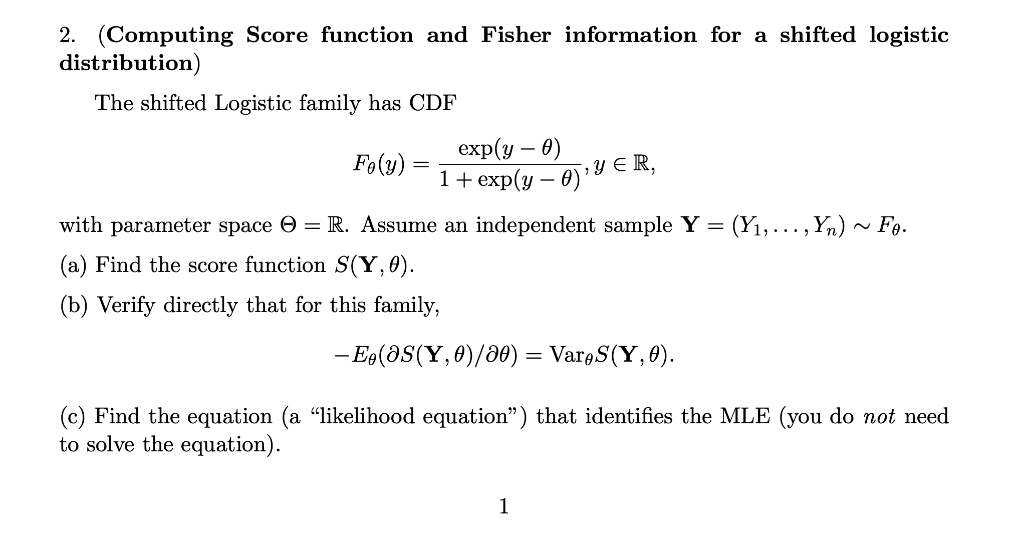 Solved 2. (Computing Score function and Fisher information | Chegg.com