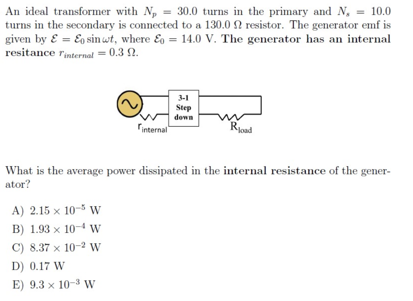 Solved An ideal transformer with N, = 30.0 turns in the | Chegg.com