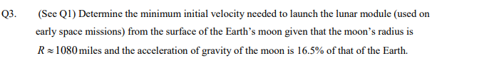 Solved Q3 See Q1 Determine The Minimum Initial Velocity