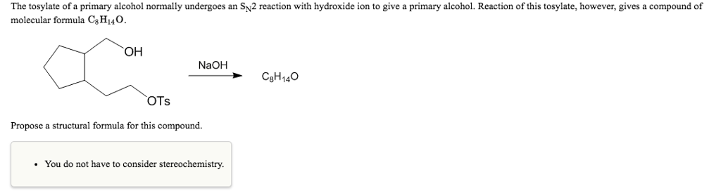 Solved The tosylate of a primary alcohol normally undergoes | Chegg.com
