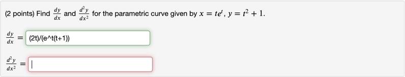 Solved (2 points) Find dxdy and dx2d2y for the parametric | Chegg.com