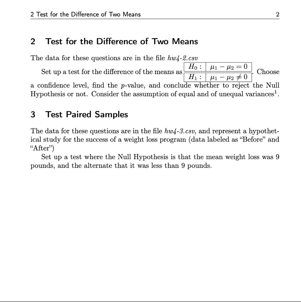 Solved 2 Test for the Difference of Two Means The data for | Chegg.com