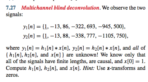 Solved 7.27 Multichannel blind deconvolution. We observe the | Chegg.com