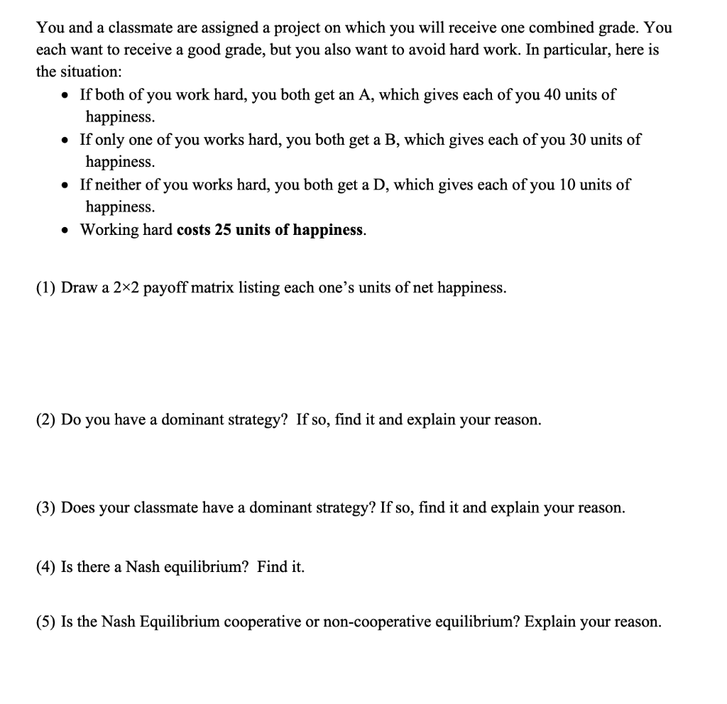 Solved You and a classmate are assigned a project on which | Chegg.com