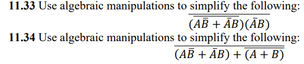 Solved 11.33 Use algebraic manipulations to simplify the | Chegg.com