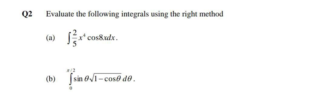 Solved Q2 Evaluate the following integrals using the right | Chegg.com