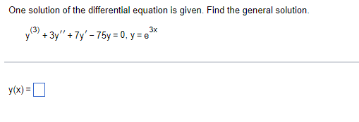 Solved One solution of the differential equation is given. | Chegg.com