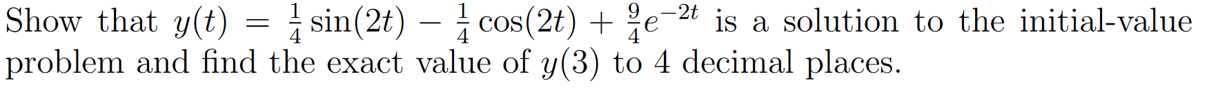 Solved Consider the differential equation dy dt - sin(2t) – | Chegg.com