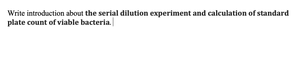 Solved Write introduction about the serial dilution | Chegg.com