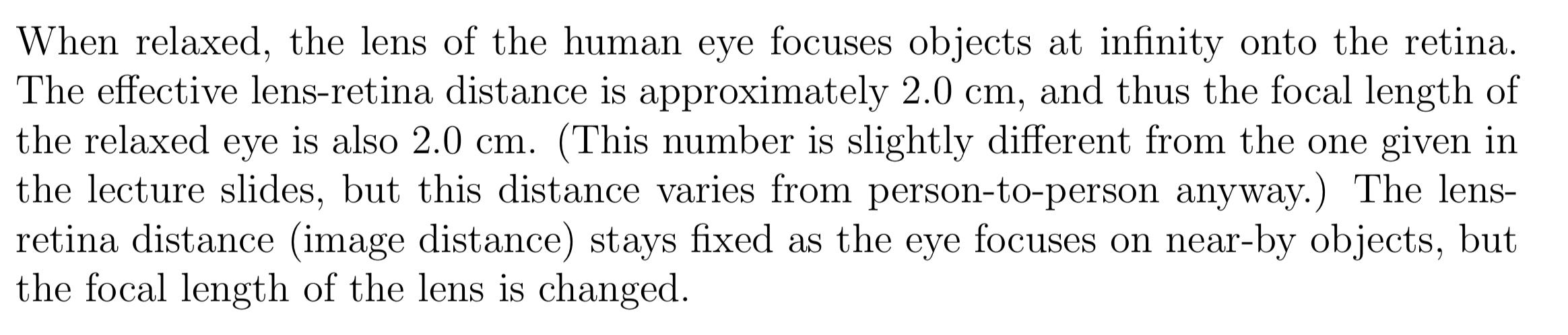 Solved When relaxed, the lens of the human eye focuses | Chegg.com