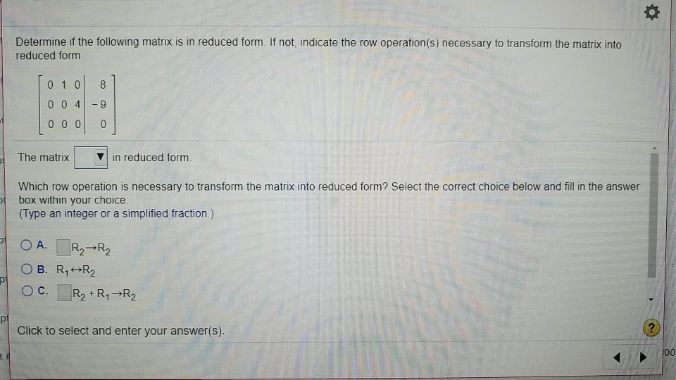 Solved Determine if the following matrix is in reduced form. | Chegg.com