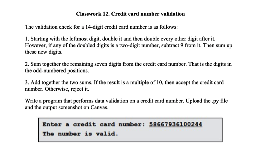 Solved Classwork 12. Credit card number validation The | Chegg.com