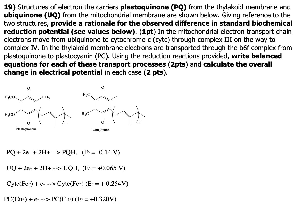 19) Structures of electron the carriers plastoquinone | Chegg.com