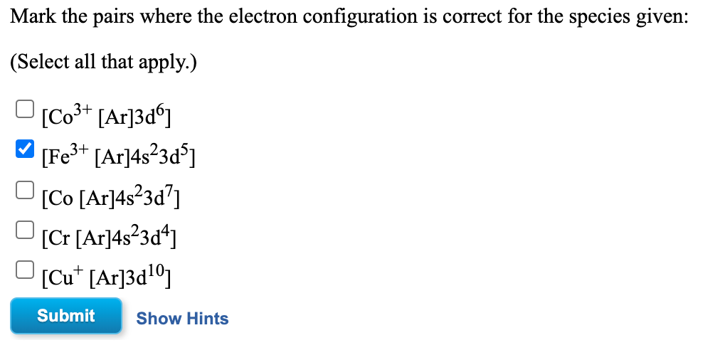 Solved Mark the pairs where the electron configuration is | Chegg.com