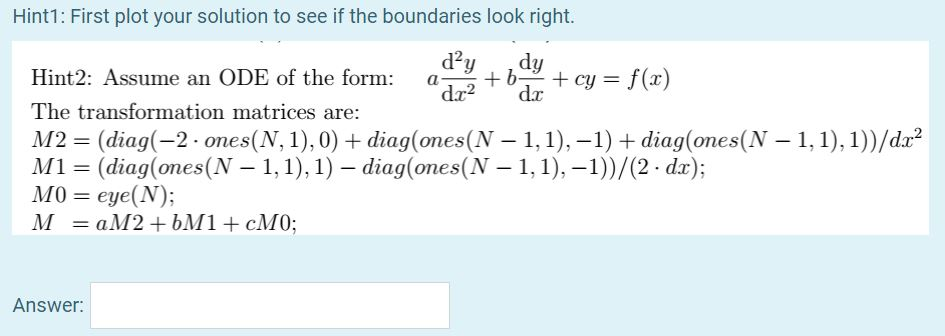 Solved The code provided solves the boundary value problem | Chegg.com