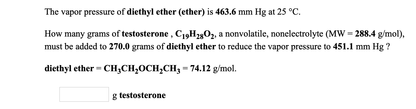 Solved The vapor pressure of diethyl ether (ether) is 463.6 | Chegg.com
