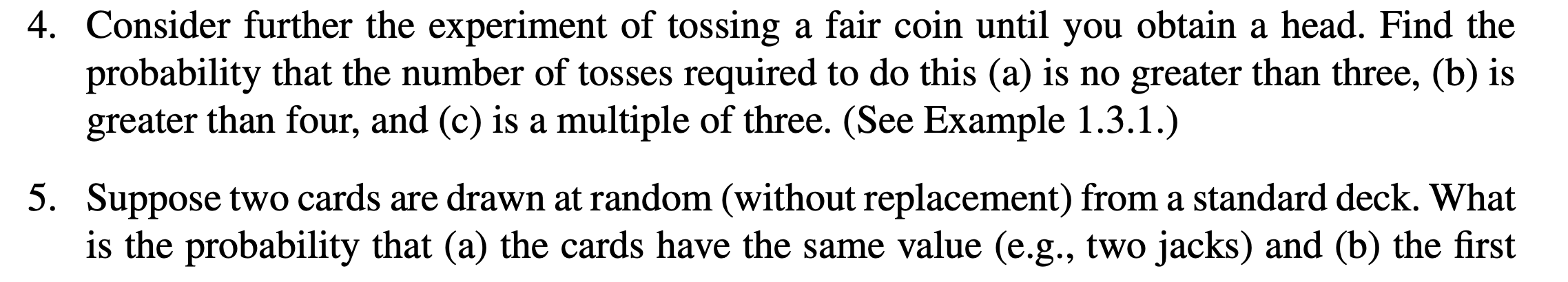 Consider further the experiment of tossing a fair | Chegg.com
