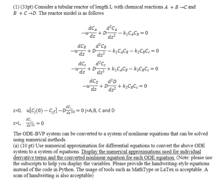 Solved (1) (33pt) Consider a tubular reactor of length L | Chegg.com