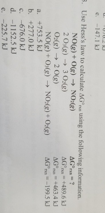 Solved use hess' law to calculate delta Grxn using the | Chegg.com