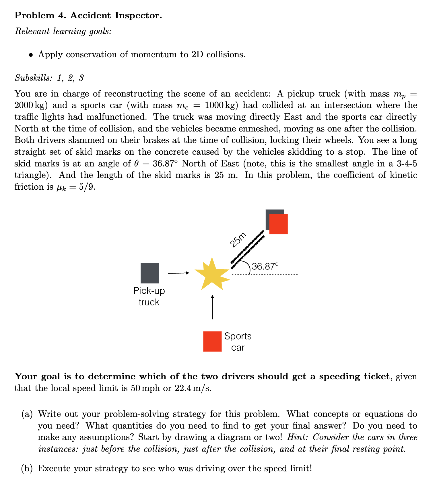 Solved You are in ﻿charge of ﻿reconstructing the scene of an | Chegg.com