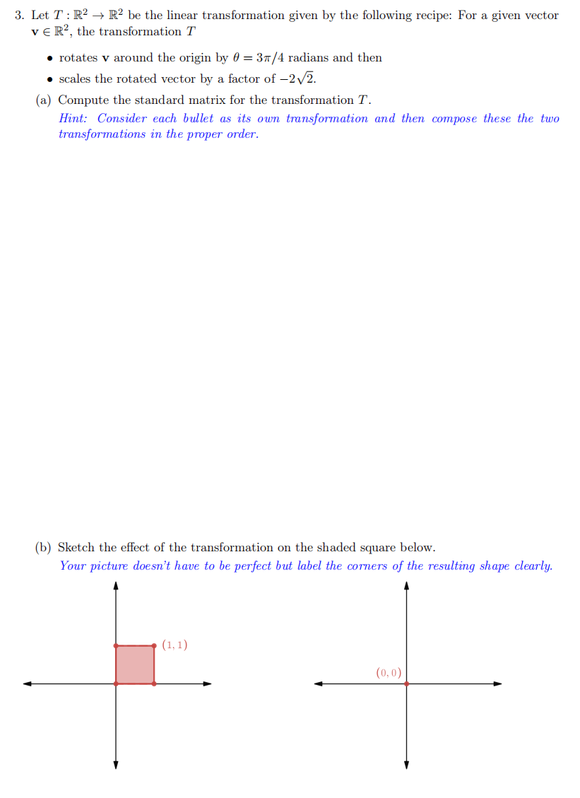 Solved 3. Let T:R2→R2 be the linear transformation given by | Chegg.com