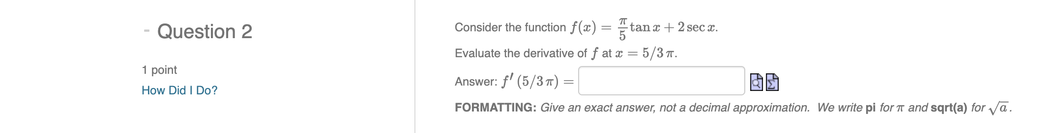 Solved Question 21 ﻿pointHow Did I Do?Consider the function | Chegg.com