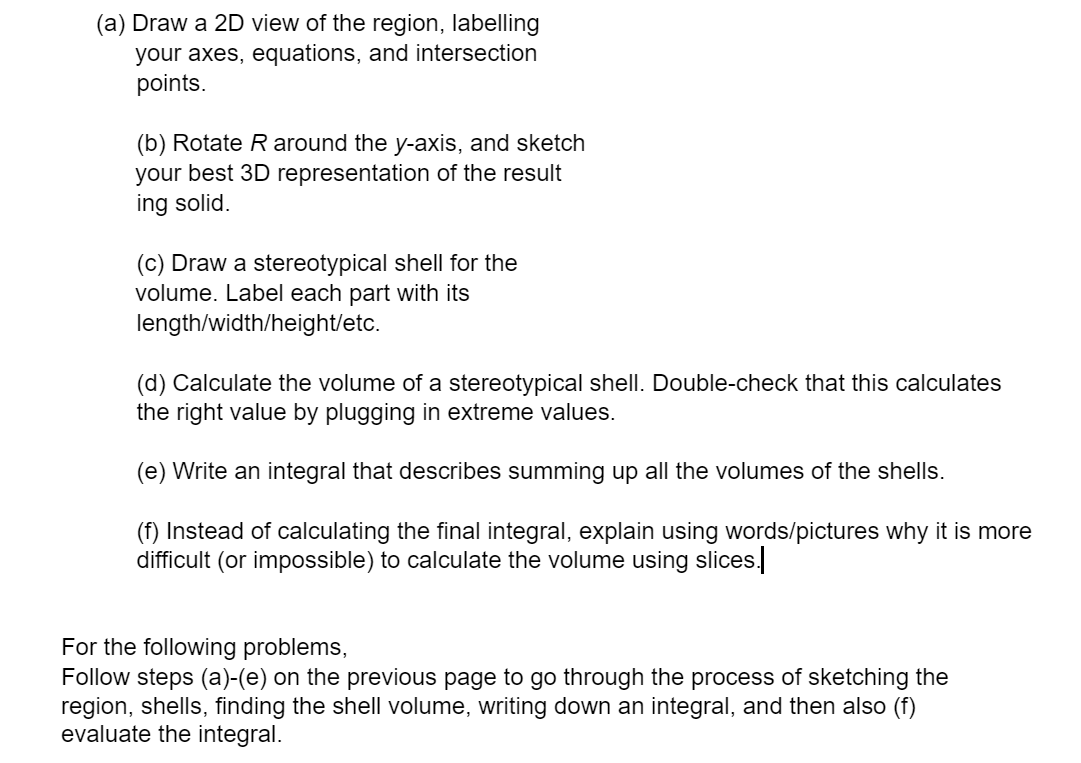 (a) Draw a 2D view of the region, labelling your | Chegg.com